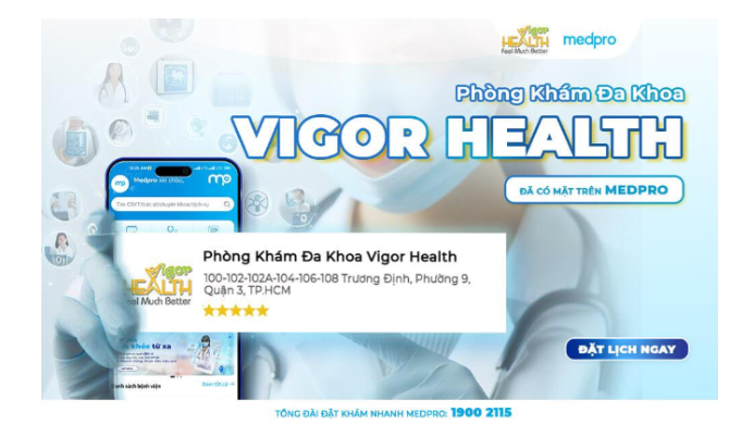Phòng khám đa khoa Vigor Health chính thức có trên medpro